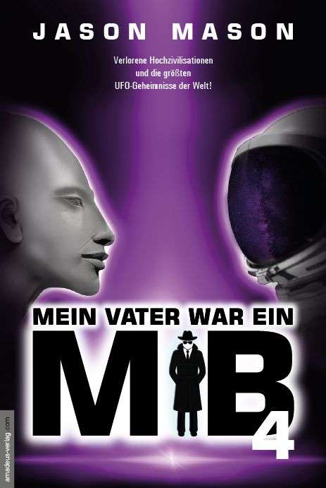 Mein Vater war ein MiB - Band 4 | Amadeus Verlag