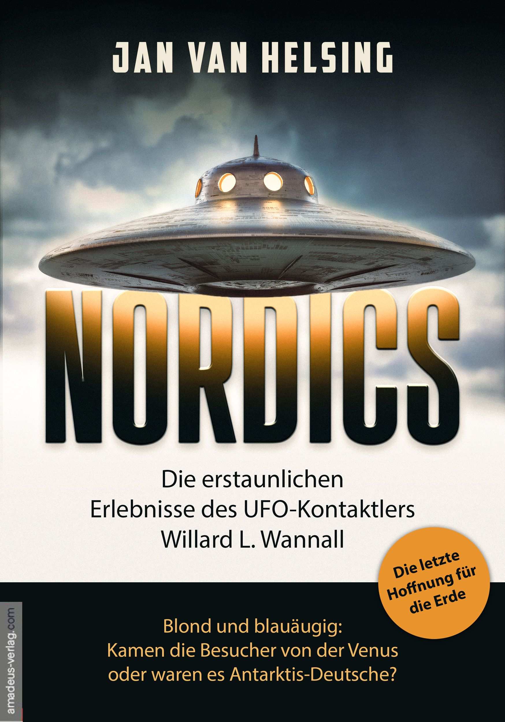 Nordics - Die letzte Hoffnung für die Erde | Amadeus Verlag