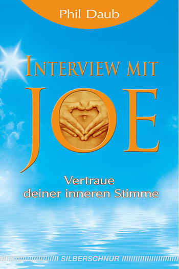 Interview mit Joe | Phil Daub | Silberschnur | ISBN 978-3-89845-280-9 ...